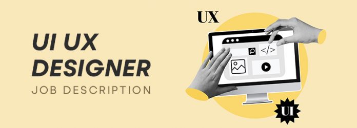 UI UX Designer Job Description: Role & Responsibilities [2024] - foundit