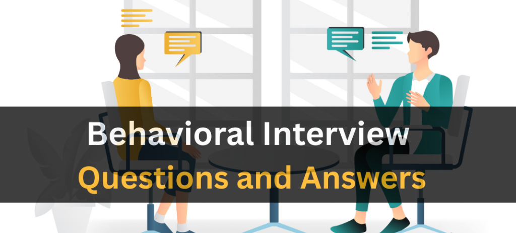 Behavioral Interview Questions & Answers: Top 50 [2026]